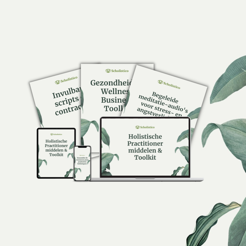 Holistische Practitioner middelen & Toolkit - Scholistico Nederlands